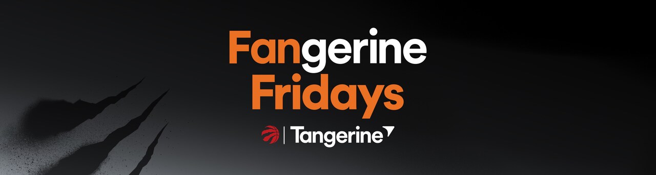 Fangerine Fridays | Toronto Raptors