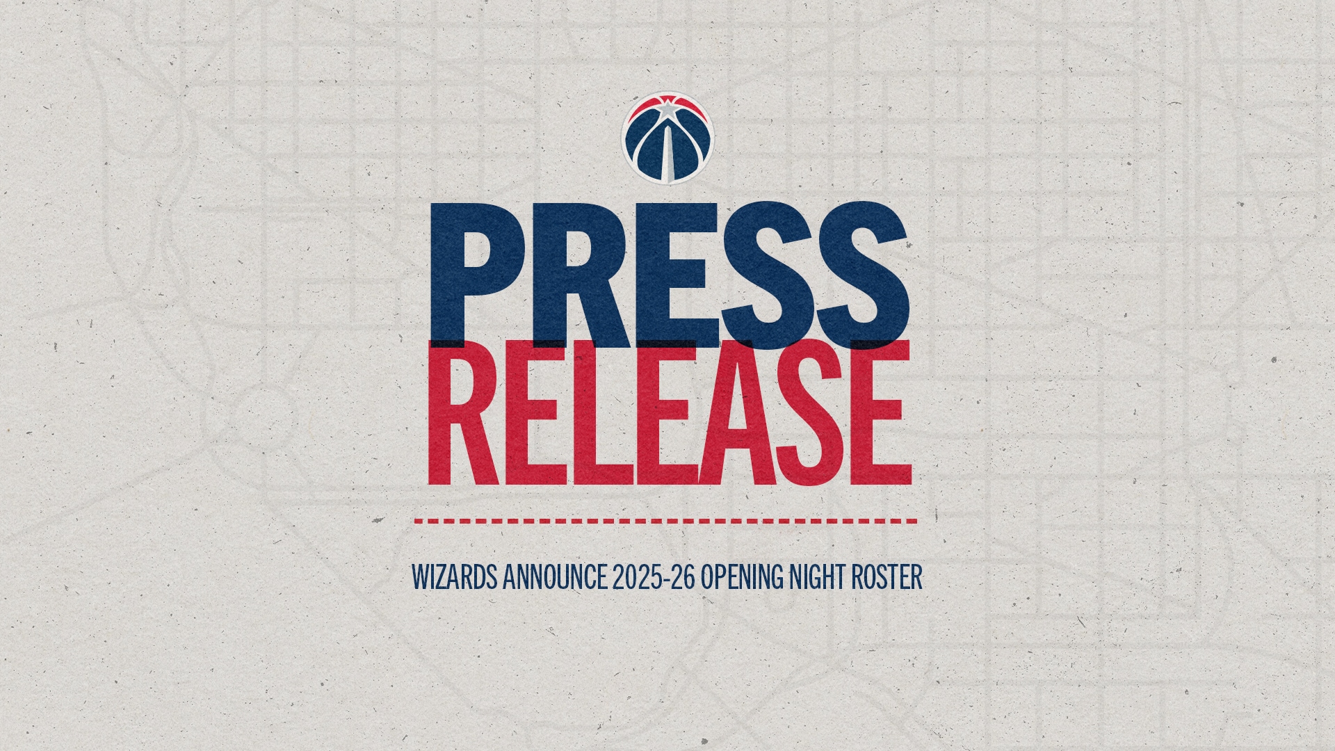 Wizards Announce 2025-26 Opening Night Roster | Washington Wizards