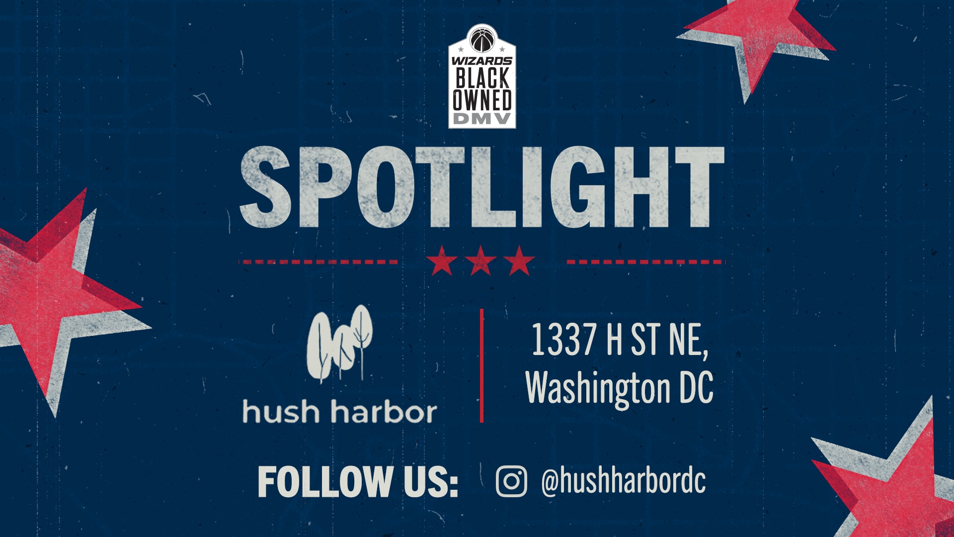 Black Owned DMV: Hush Harbor | Washington Wizards