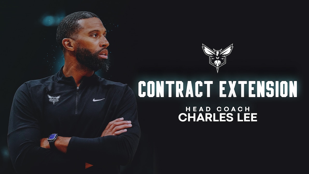 Charlotte Hornets Sign Head Coach Charles Lee To Contract Extension ...